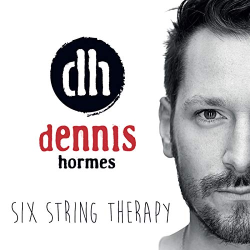 Amazon.co.jp: Six String Therapy : Dennis Hormes: デジタルミュージック