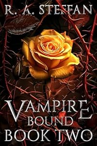 Amazon.com: Vampire Bound: Book One (The Last Vampire World 7) eBook : Steffan, R. A.: Kindle Store