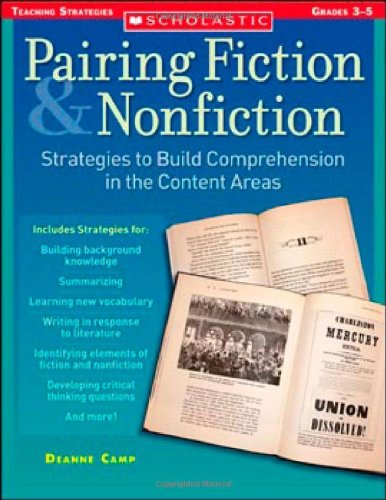 Pairing Fiction & Nonfiction: Strategies to Build Comprehension in the ...