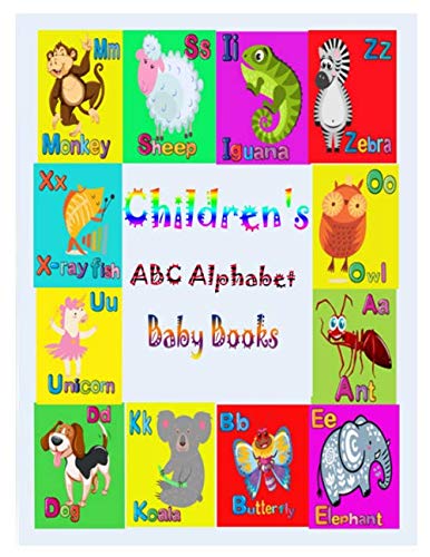 Children's ABC Alphabet Baby Book: The ABC Book for Toddlers and ...