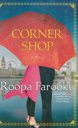 Amazon.com: Corner Shop: Farooki, Roopa: Books