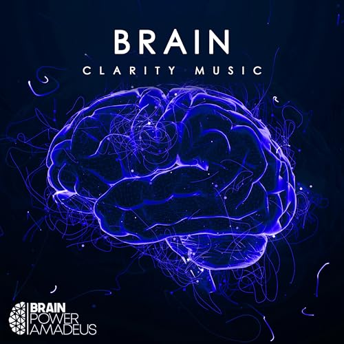 Play Brain Clarity Music by Brain Power Amadeus on Amazon Music