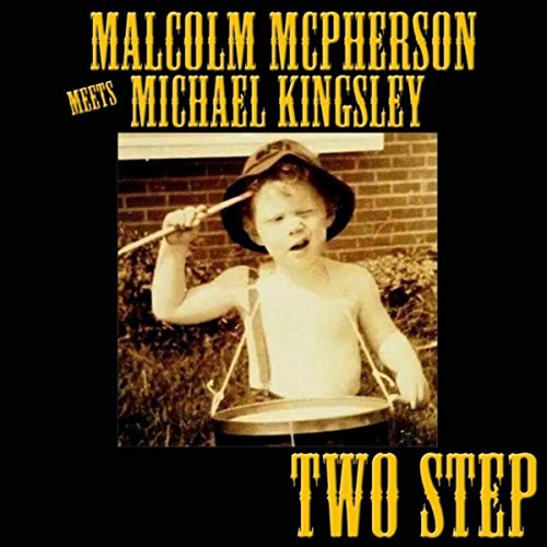 Amazon.co.jp: Two Step (Malcolm McPherson Meets Michael Kingsley ...