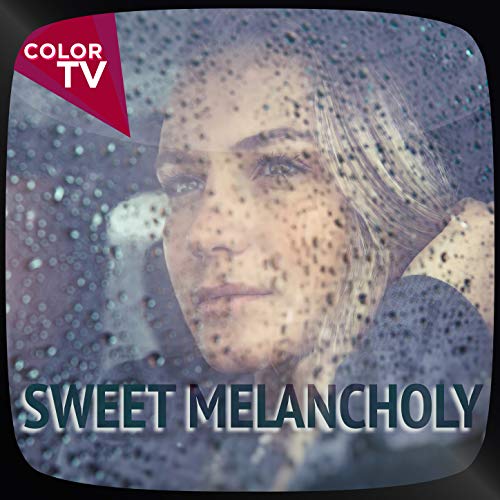 Play Sweet Melancholy by Color TV on Amazon Music