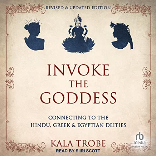 Amazon.com: Invoke the Goddess (Revised & Updated Edition): Connecting ...