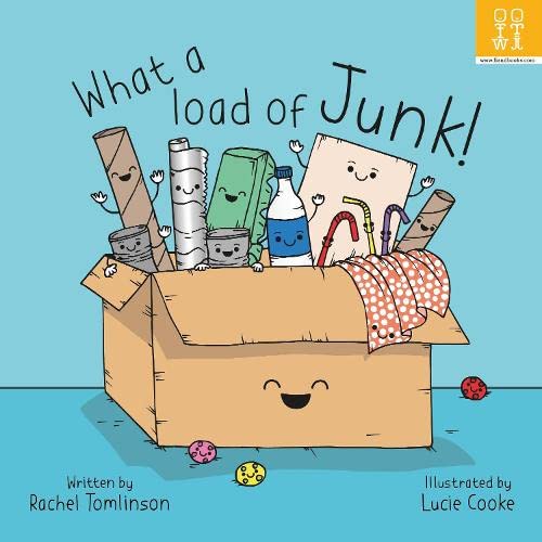 What a load of junk: Amazon.co.uk: Thomlinson, Rachel: 9781909515444: Books