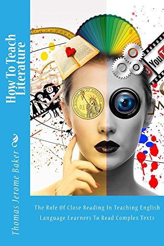 How To Teach Literature: The Role of Close Reading In Teaching English ...