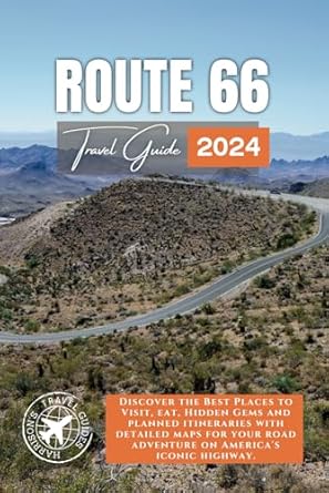 Route 66 Travel Guide: Embark on an Unforgettable Journey Along America ...