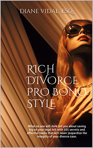Amazon.com: RICH DIVORCE PRO BONO STYLE: What no one will dare tell you ...
