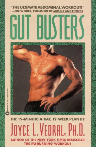 Gut Busters: The 15-Minute-A-Day, 12-Week Plan: Vedral, Joyce L ...
