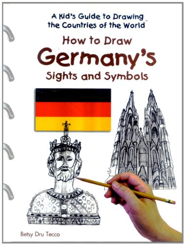 How to Draw Germany's Sights and Symbols (Kid's Guide to Drawing the ...