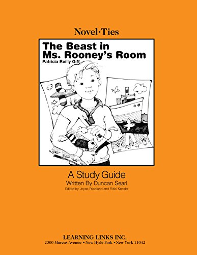 Beast in Ms. Rooney's Room: Novel-Ties Study Guide: Patricia Reilly ...
