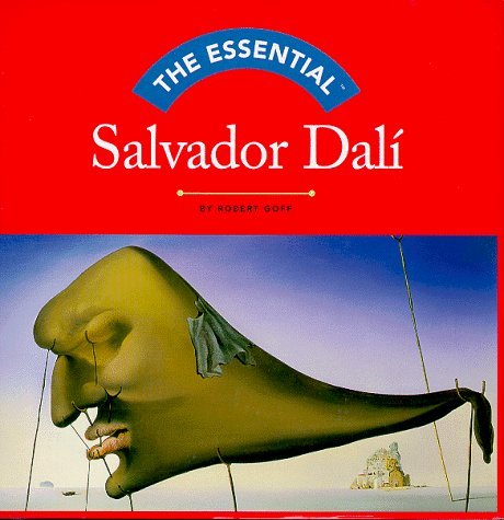 The Essential: Salvador Dali (Essential Series): Abrams: 9780810958005 ...