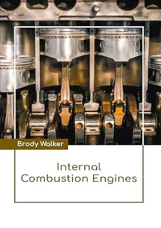 Amazon.com: Internal Combustion Engines: 9798888368497: Walker, Brody ...