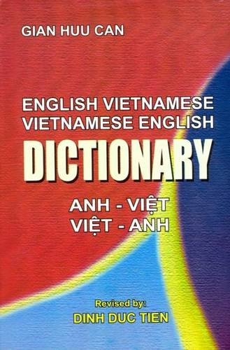 English-Vietnamese and Vietnamese-English Dictionary: Gian Huu Can ...
