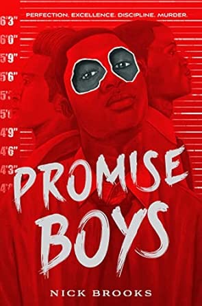 Amazon.com: Promise Boys: 9781250866974: Brooks, Nick: Books