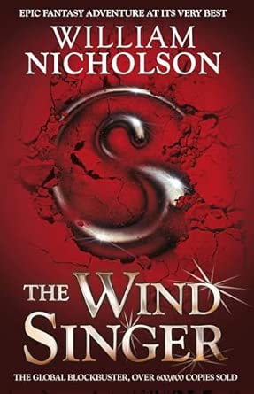 The Wind Singer (The Wind on Fire Trilogy) : Nicholson, William: Amazon ...