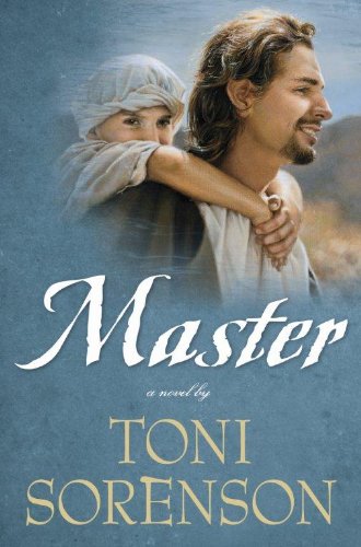 Master: Toni Sorenson: 9781608612499: Amazon.com: Books