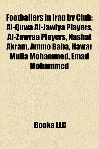 Footballers in Iraq by Club Footballers in Iraq by Club: Al-Quwa Al ...