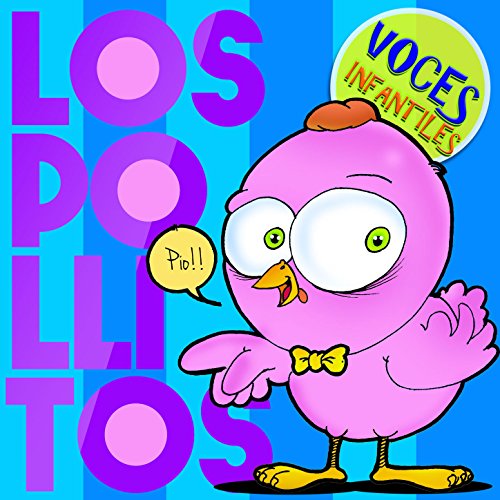 Amazon.com: Los Pollitos : Voces Infantiles: Digital Music