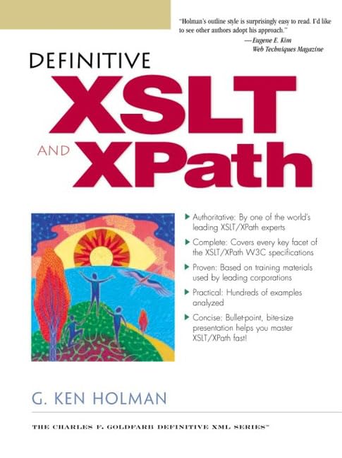 Definitive Xslt And Xpath G Ken Holman 9780130651969 Books