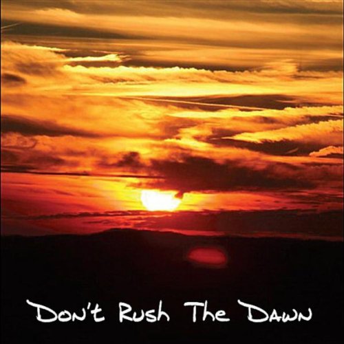Amazon.co.jp: Don't Rush the Dawn : George Bouchard: Digital Music