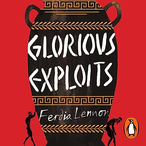 Glorious Exploits (Audio Download): Ferdia Lennon, Penguin Audio ...