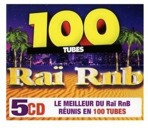 100 TUBES RAI RNB - 100 Tubes Rai RNB - Amazon.com Music