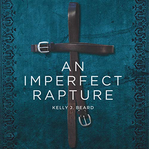 Amazon.com: An Imperfect Rapture (Audible Audio Edition): Kelly J ...