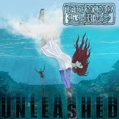 Play Unleashed by Burning Limbs on Amazon Music