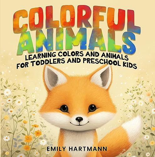 Colorful Animals: Learning Colors and Animals For Toddlers and ...