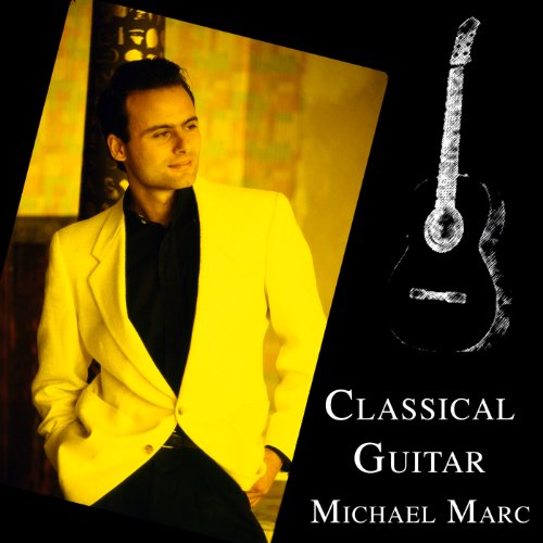 Amazon.com: Classical Guitar : Michael Marc: Digital Music