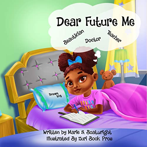 Amazon.com: Dear Future Me eBook : Boatwright, Marie, Book Pros, Zuri ...