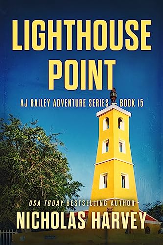 Amazon.com: Lighthouse Point: AJ Bailey Adventure Series - Book Fifteen ...