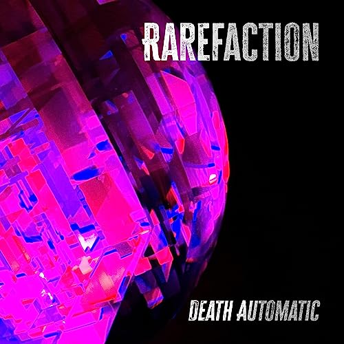 Amazon MusicでRarefactionのDeath Automaticを再生する