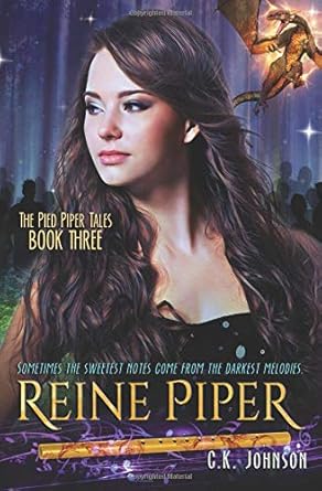 Reine Piper: The Pied Piper Tales Book 3: Amazon.co.uk: Johnson, C. K ...