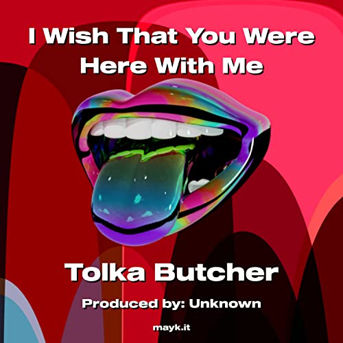 I Wish That You Were Here With Me by Tolka Butcher on Amazon Music ...