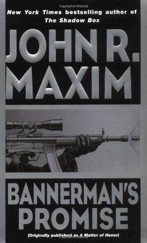 Bannerman's Promise by John R. Maxim (2001-01-01): John R. Maxim ...