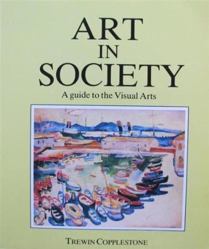 Buy Art in Society: A Guide to the Visual Arts Book Online at Low ...