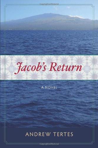 Jacob's Return: Andrew Tertes: 9781938133008: Amazon.com: Books
