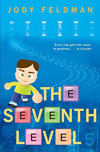 The Seventh Level: Feldman, Jody: 9780061951053: Amazon.com: Books