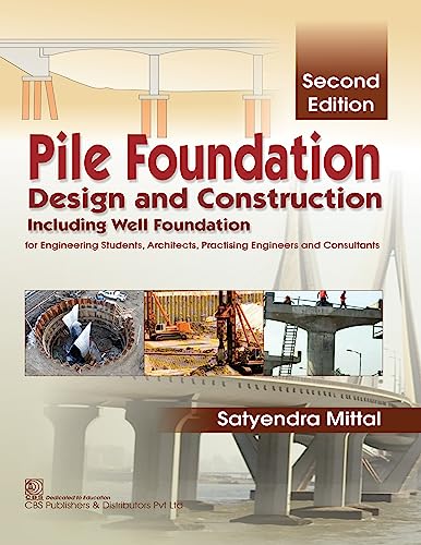 Amazon.com: Pile Foundation Design and Construction eBook : Mittal ...