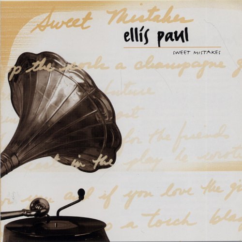 Play Sweet Mistakes by Ellis Paul on Amazon Music