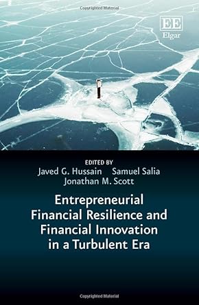 Entrepreneurial Financial Resilience and Financial Innovation in a ...