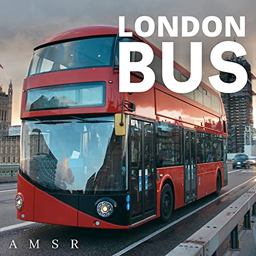 Play London Bus Amsr by Atmosphere AMSR, AMSR, City Sounds & Life ...