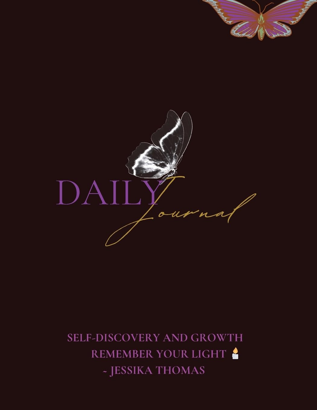 My Daily Journal Self Discovery and Growth: Remember Your Light: Thomas ...