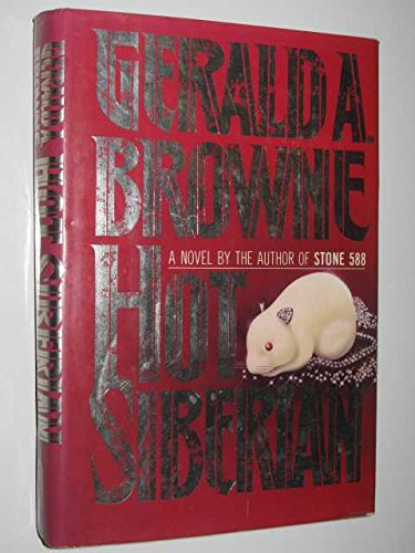 Hot Siberian: Browne, Gerald A.: Amazon.com: Books