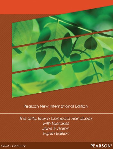 Little, Brown Compact Handbook with Exercises, The: Pearson New ...