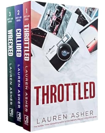 The Dirty Air Series Book 1-3 By Lauren Asher 3 Books Collection Set (Throttled, Collided ...
