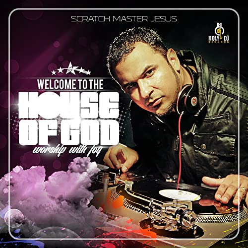 Play Welcome To The House Of God (Remix) by Scratch Master Jesus on ...
